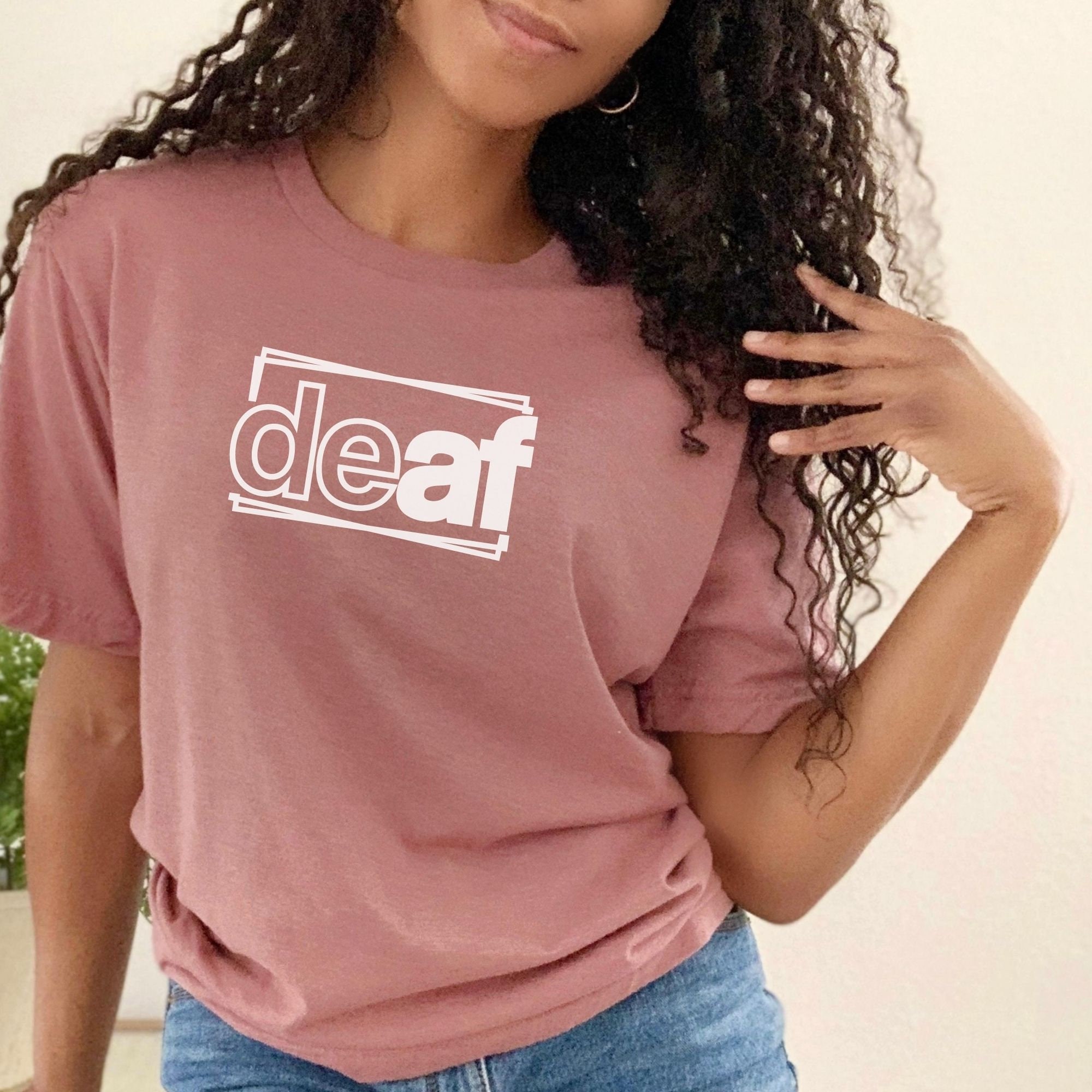 Deaf AF Shirt Deaf Humor Shirt Deaf Shirt Deaf Awareness Shirt Funny ...