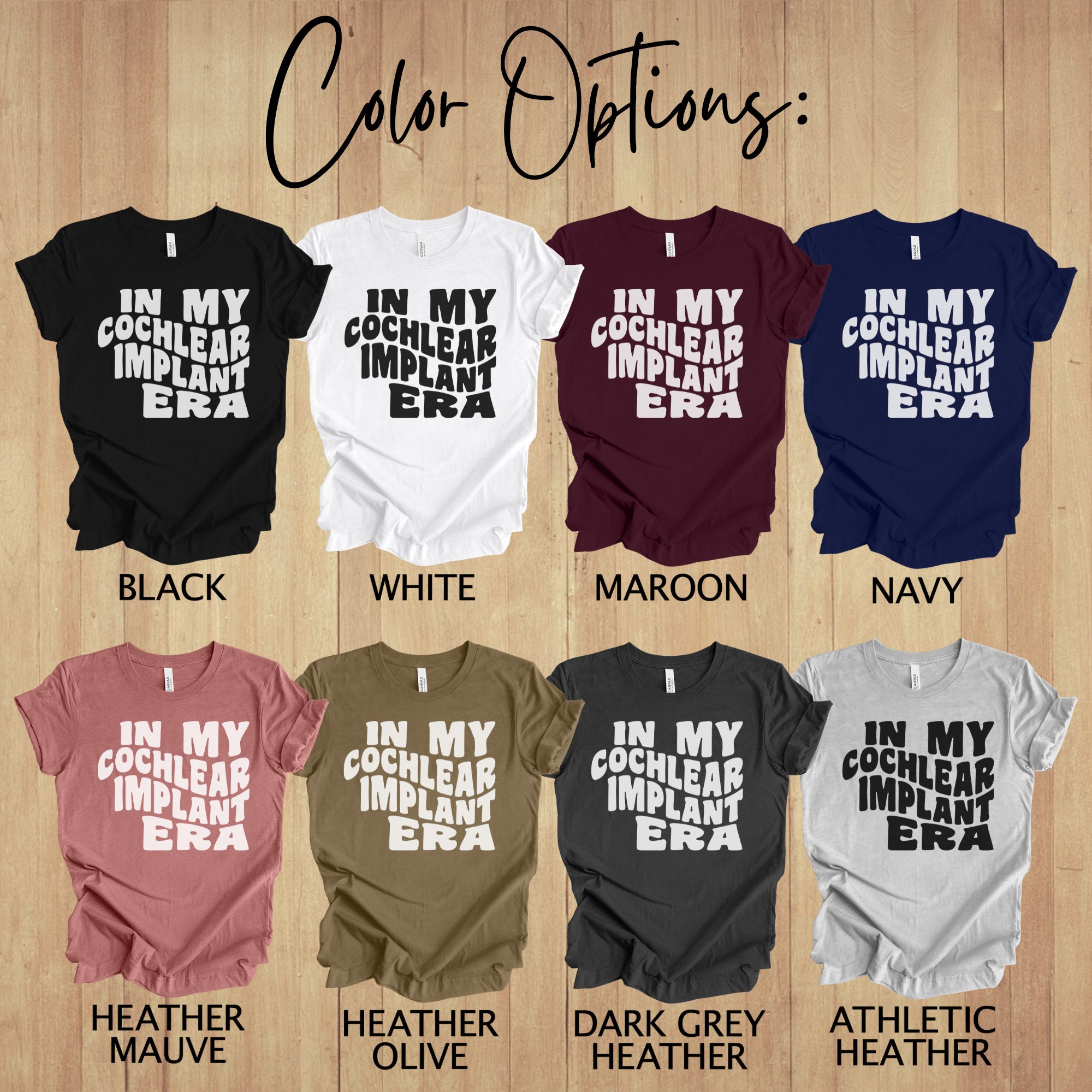Deaf Shirt in My Cochlear Implant Era Shirt Deaf Awareness Shirt Deaf ...