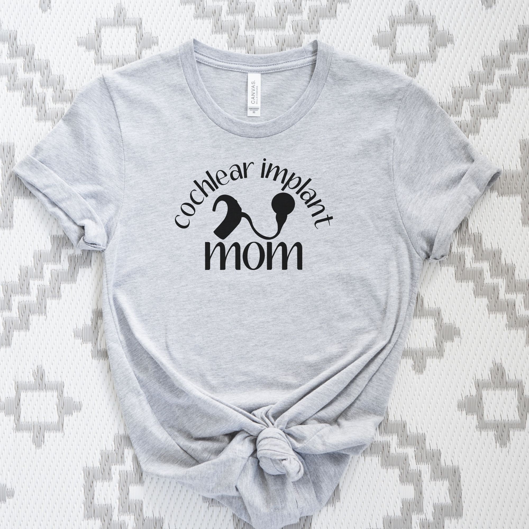 Cochlear Implant Shirt for Mom of Deaf Child Cochlear Implant Mom Gift ...