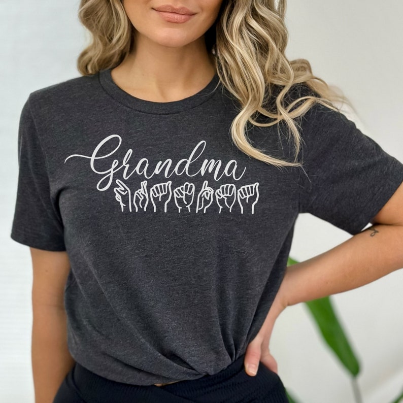 ASL Shirt New Grandma Gift Grandma Shirt Sign Language Shirt ASL Gift ...