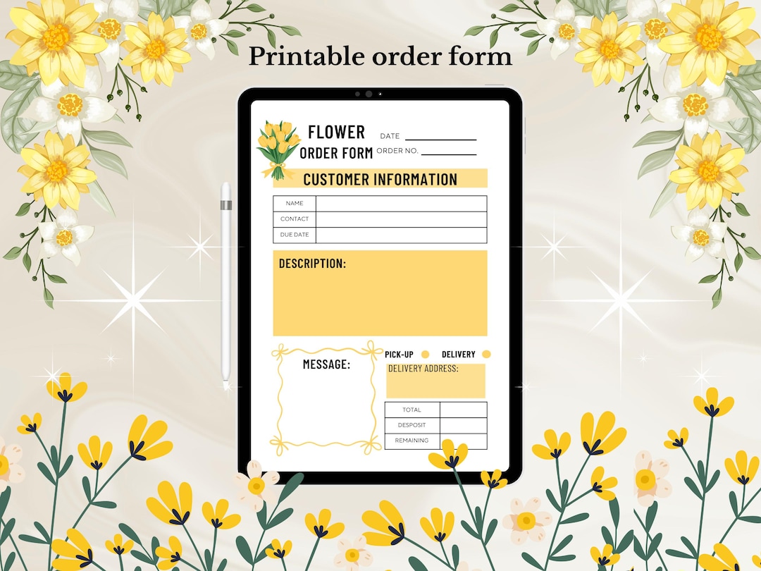 Printable Florist Yellow Order Form, Printable Organization Sheet ...