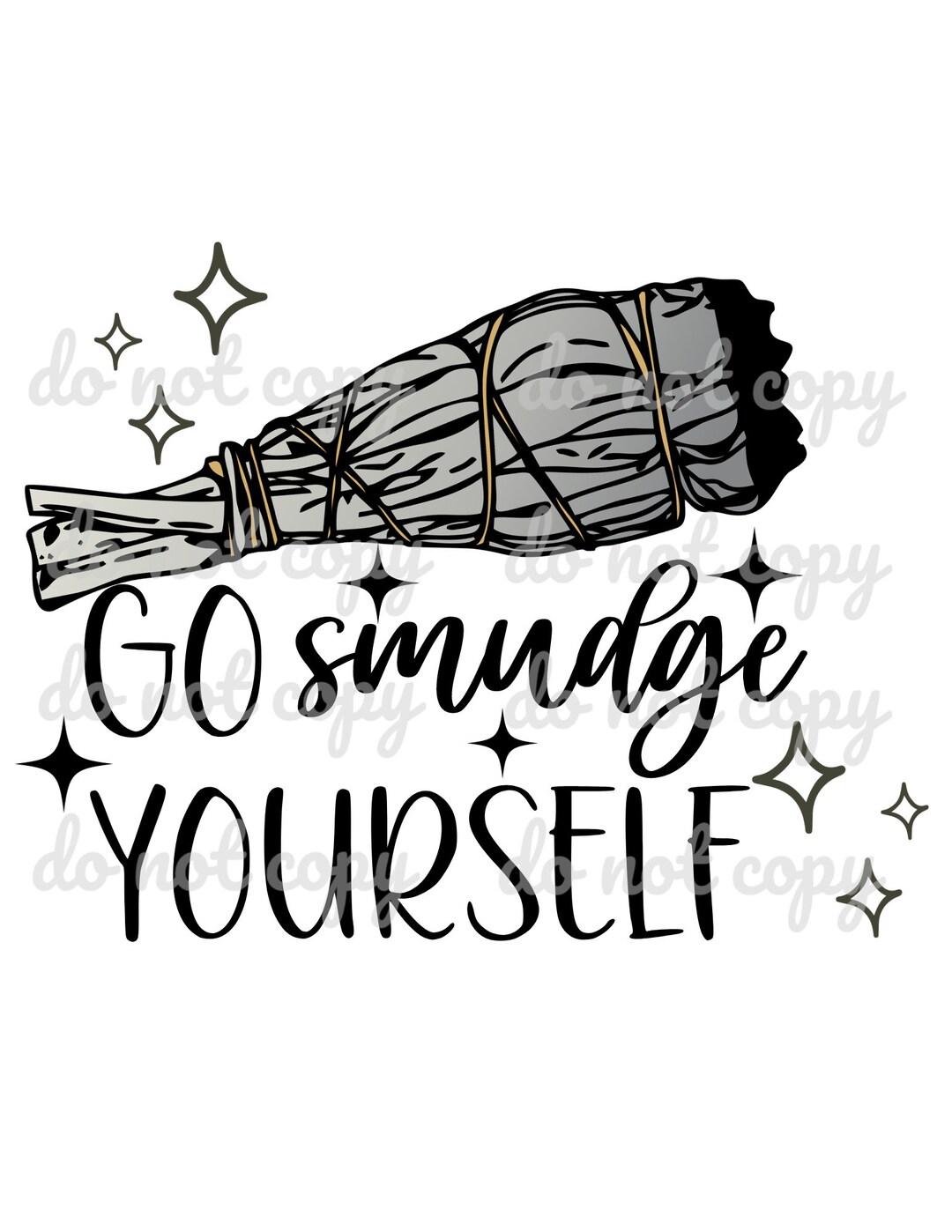 Go Smudge Yourself PNG - Etsy
