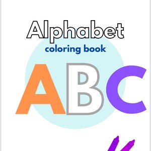 Alphabet Colouring Book, Kids Colouring Book, Black and White Colouring ...