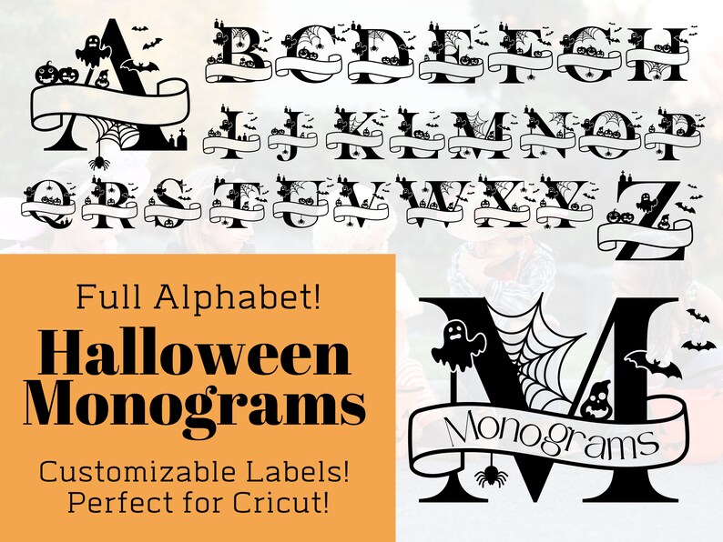 Halloween Monogram Svgs & Pngs - Custom Name Labels for Cricut! Spooky ...
