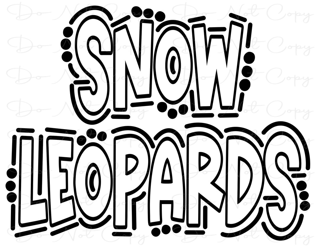 Snow LEOPARDS - Doodle Letters Transparent Background - Sublimation PNG ...