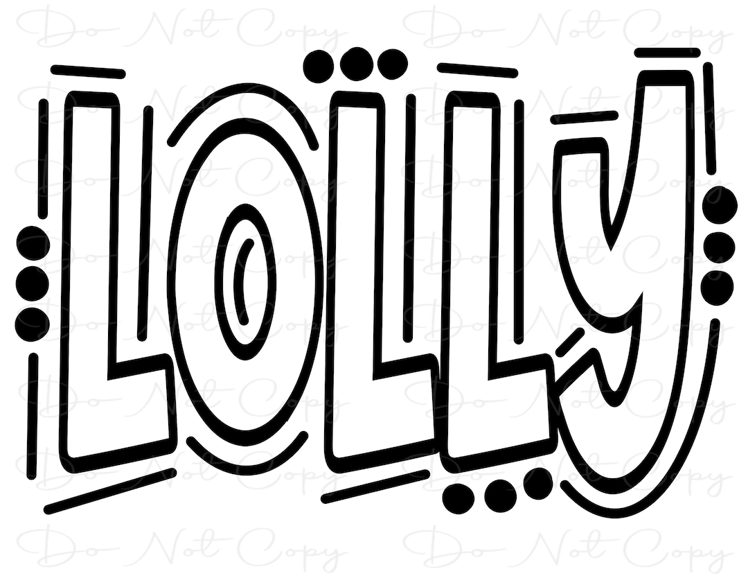 LOLLY - Doodle Word Outline - Sublimation PNG SVG - Digital Artwork ...