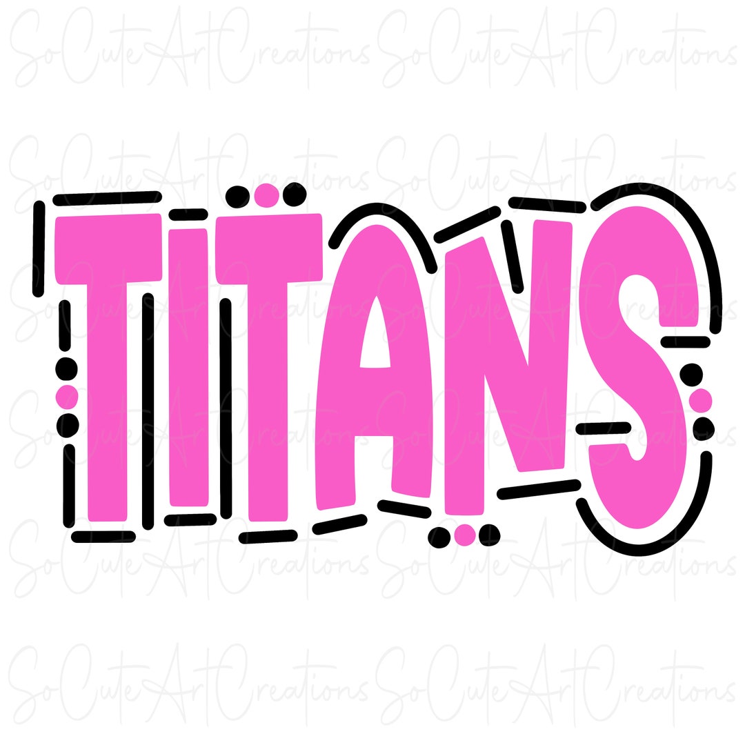TITANS - Pink and Black Doodle Letters Transparent Background ...