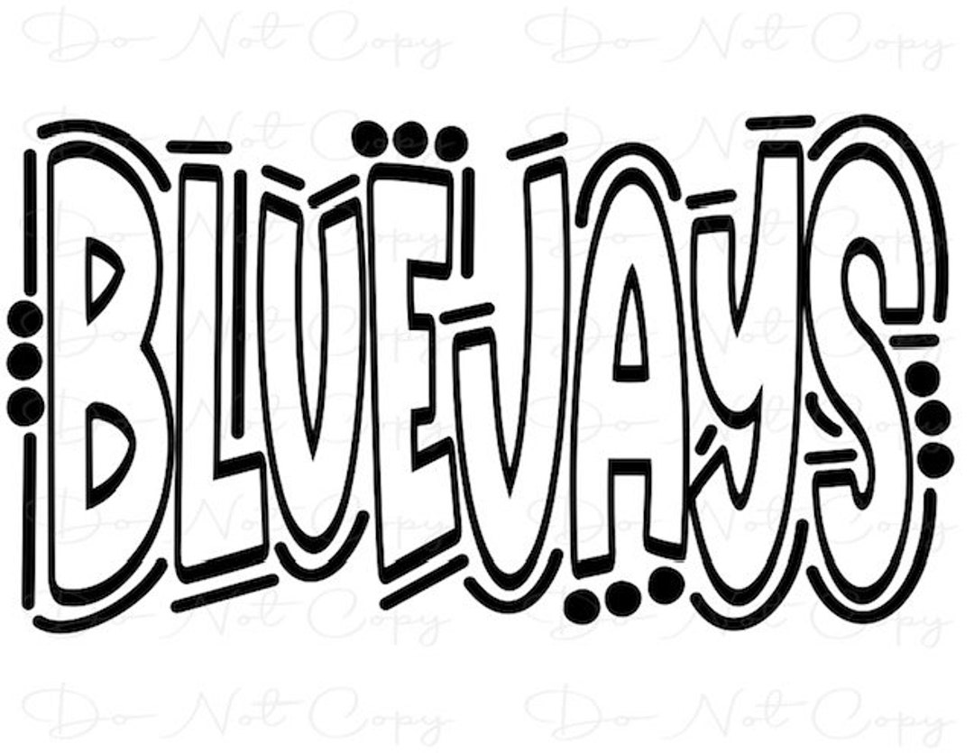 BLUEJAYS- Doodle Letters - Sublimation PNG and SVG - Digital Artwork ...