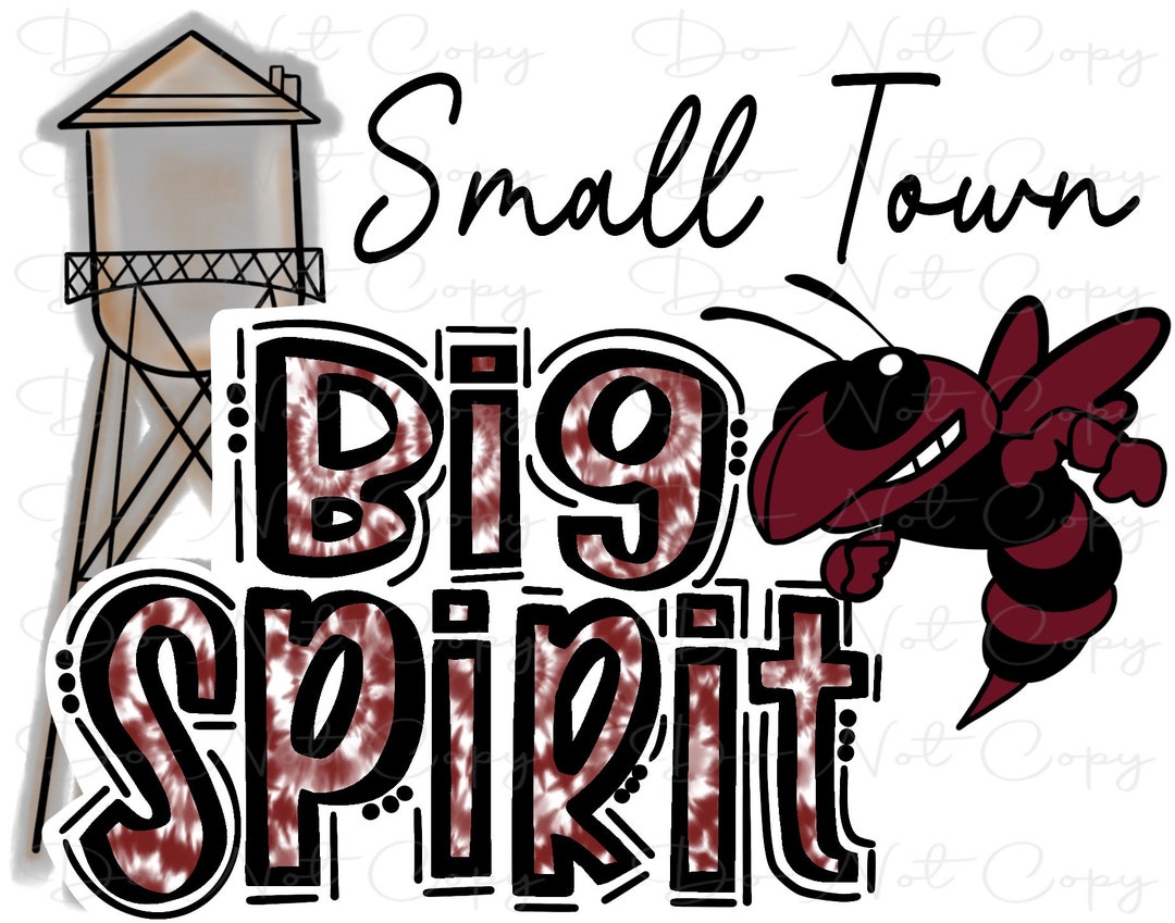 Small Town Big Spirit Black and Maroon Doodle Letters Tiedye ...