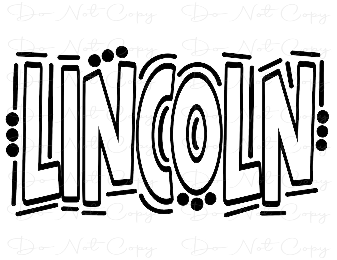 LINCOLN - Doodle Letters - Sublimation PNG and SVG - Digital Artwork ...