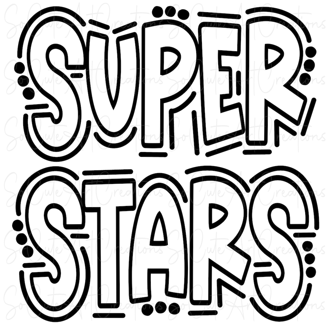 Super Stars - Doodle Words Outline - Sublimation PNG and SVG - Digital ...