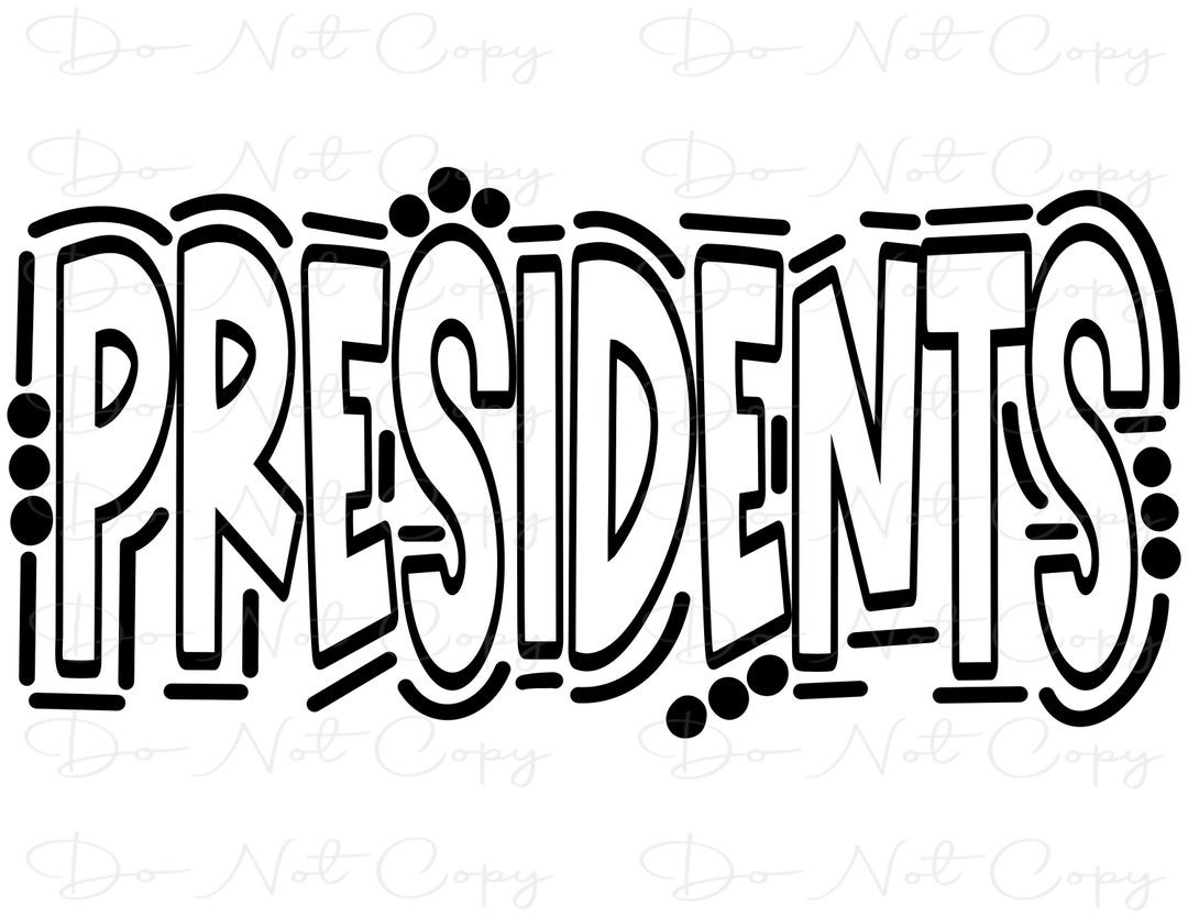 PRESIDENTS - Doodle Letters Transparent Background - Sublimation PNG ...
