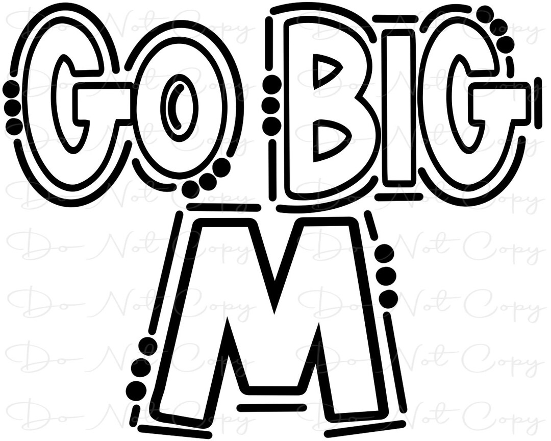 Go Big M - Doodle Letters Transparent Background - Sublimation PNG and ...