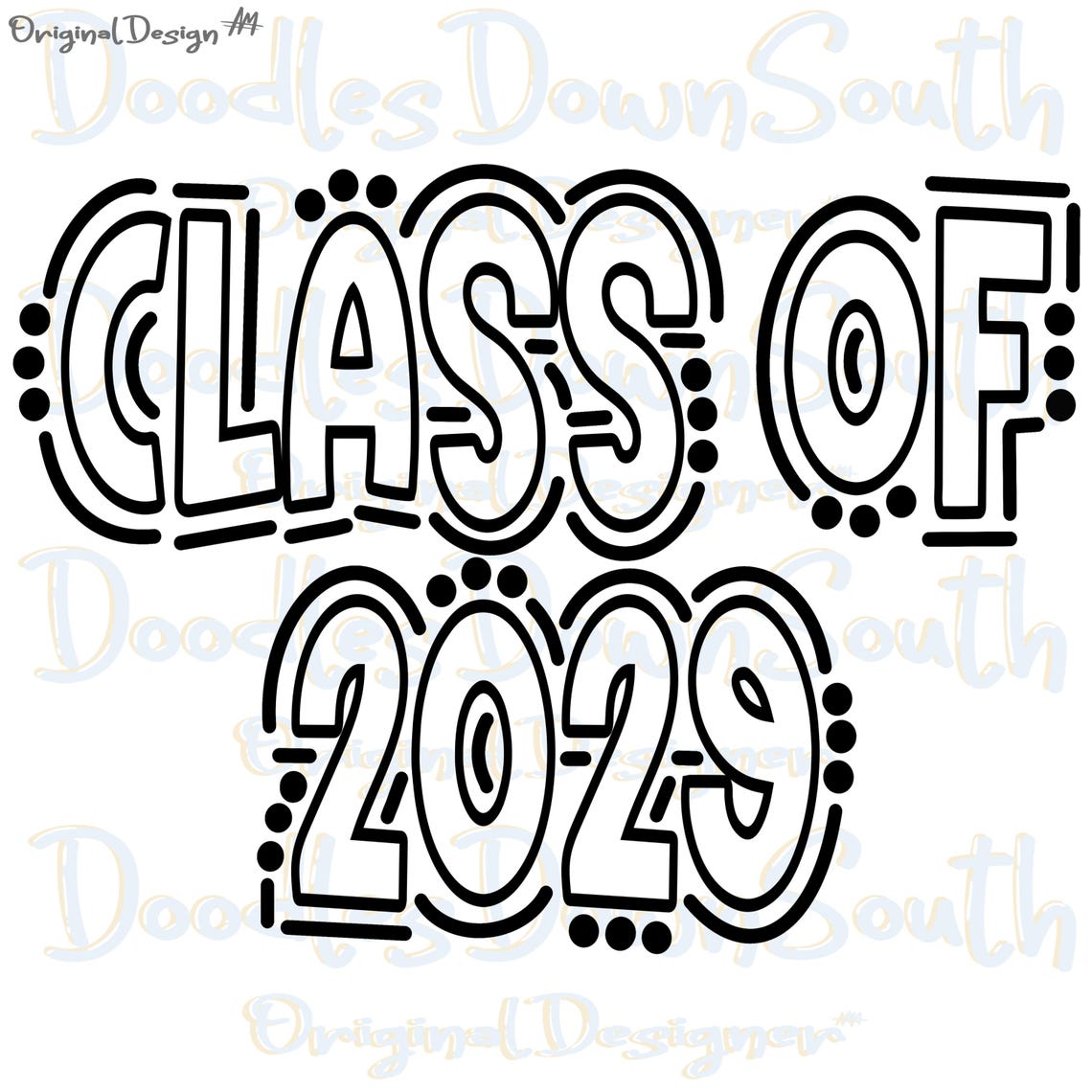 Class of 2029 - Doodle Word - Sublimation PNG and SVG - Digital Artwork ...