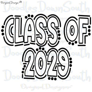Class of 2029 - Doodle Word - Sublimation PNG and SVG - Digital Artwork ...