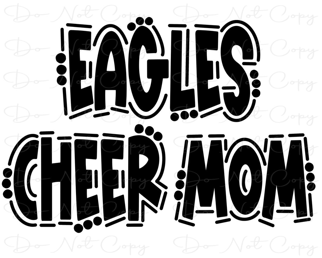 EAGLES Cheer Mom - Doodle Word - Sublimation PNG and SVG - Digital ...