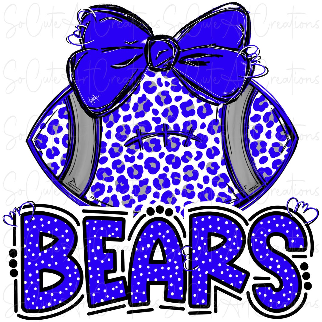 Bears - Football and Bow - Doodle Letters - School Spirit - Sublimation ...