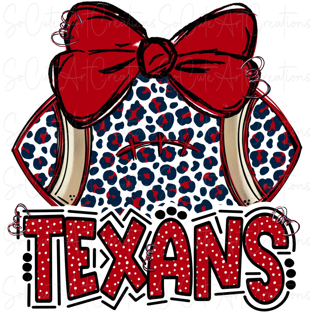 TEXANS Football and Bow - Doodle Letters - School Spirit - Sublimation ...