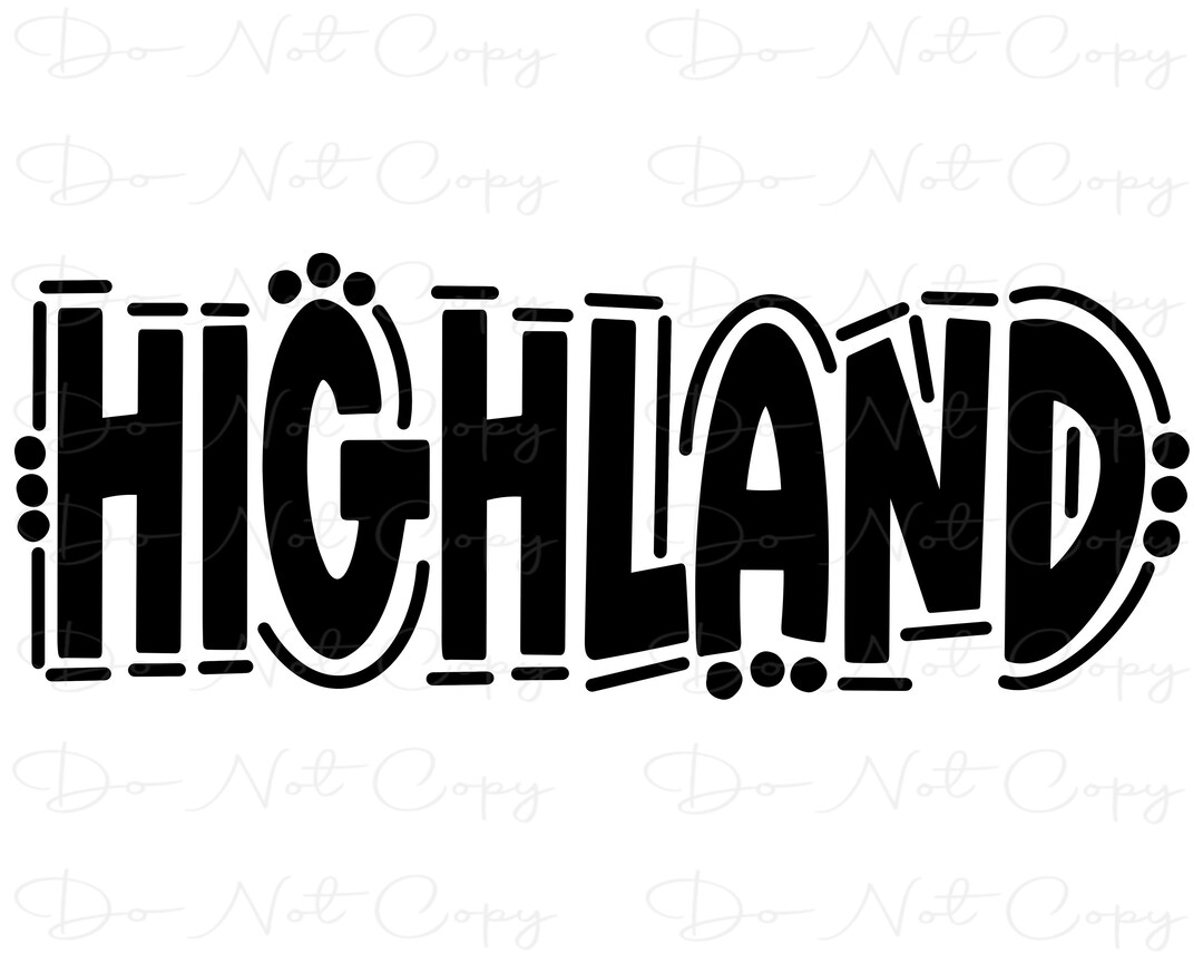HIGHLAND - Doodle Letters Solid - Sublimation PNG and SVG - Digital ...