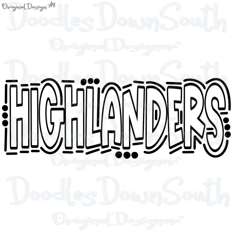 HIGHLANDERS - Doodle Word Outline - Sublimation PNG and SVG - Digital ...