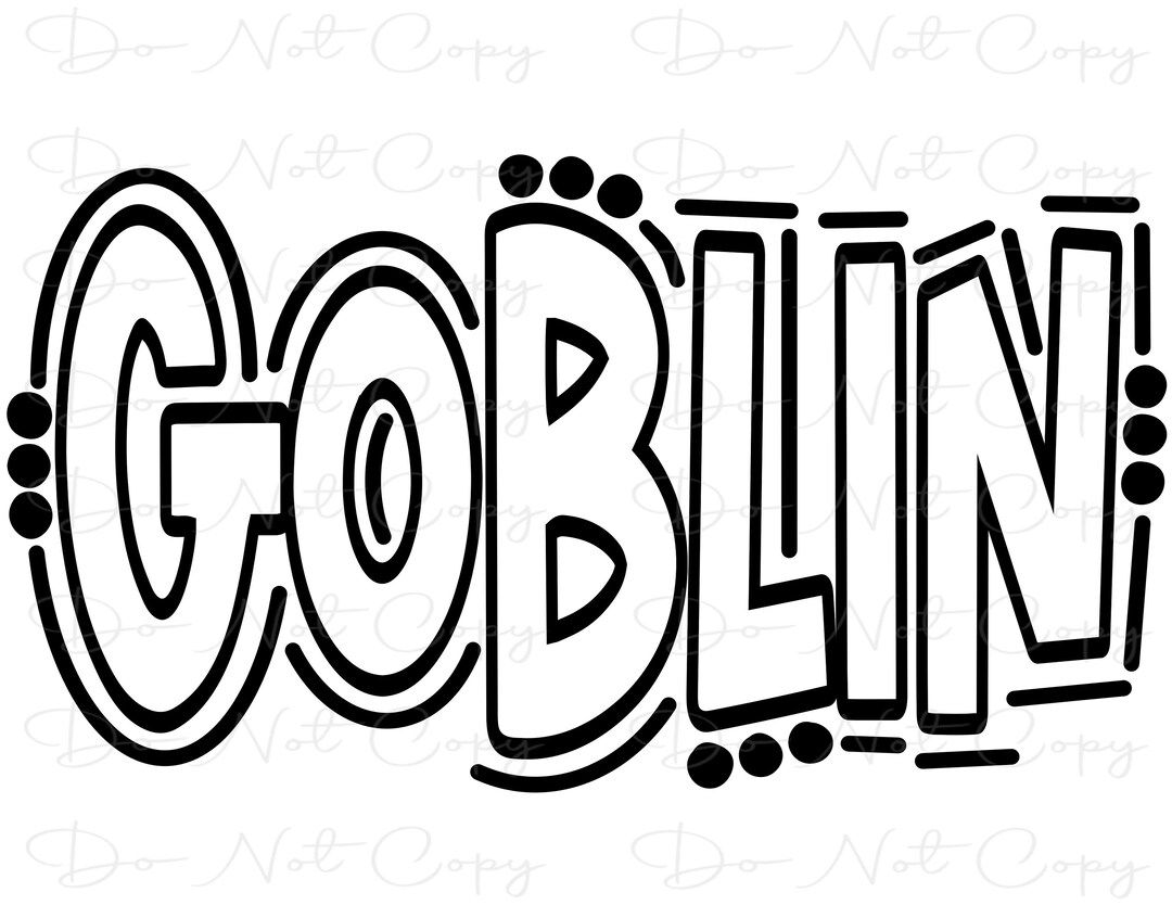 GOBLIN - Doodle Letters Transparent Background - Sublimation PNG and ...