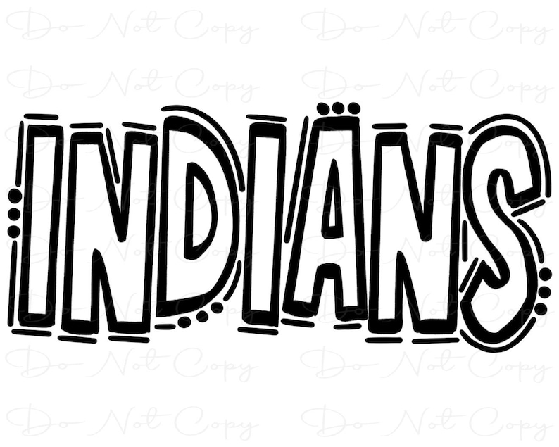 INDIANS - Doodle Letters Transparent Background - Sublimation PNG ...