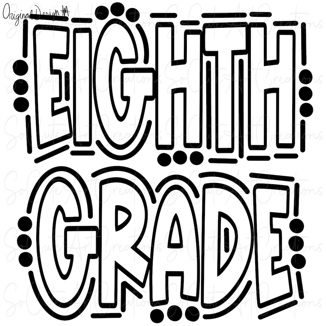 Eighth Grade - Doodle Word - Sublimation PNG and SVG - Digital Artwork ...