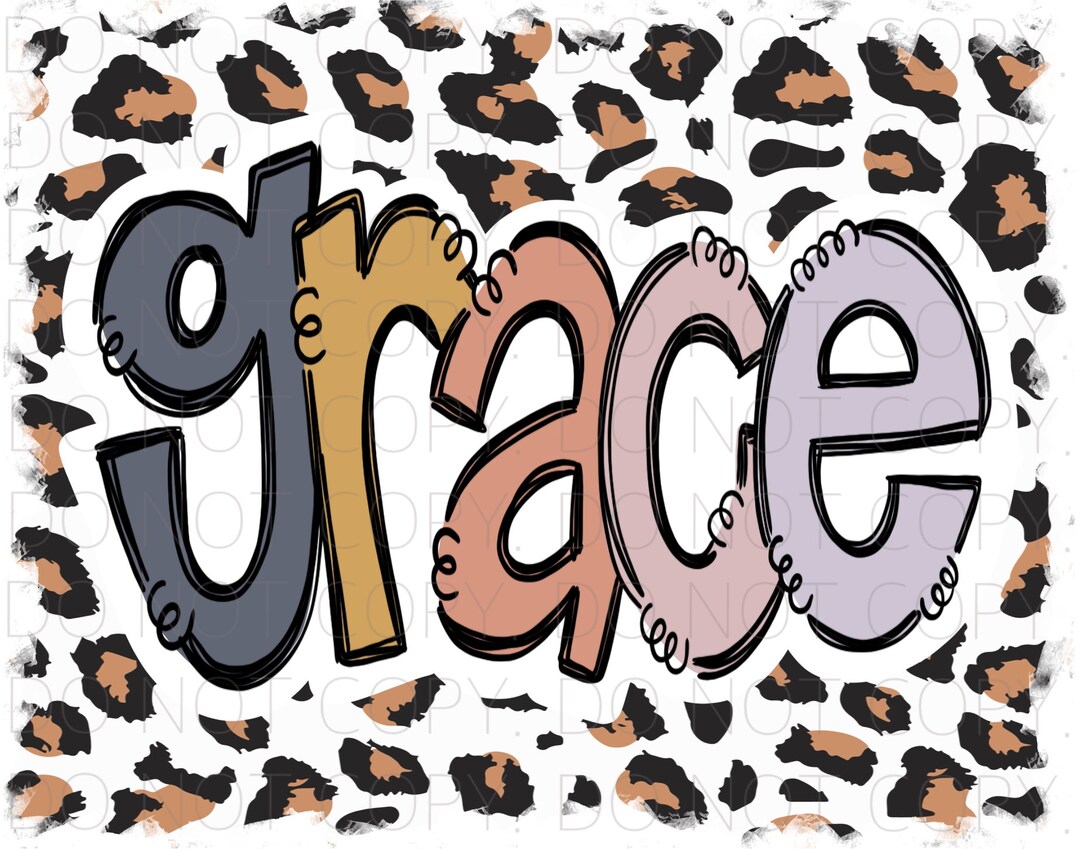 Grace - Leopard Print Doodle Letters - Sublimation PNG - Digital ...