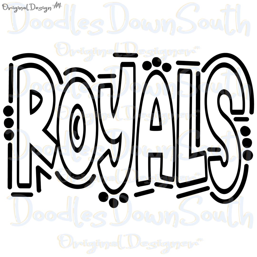 ROYALS - Doodle Word Outline - Sublimation PNG and SVG - Digital ...
