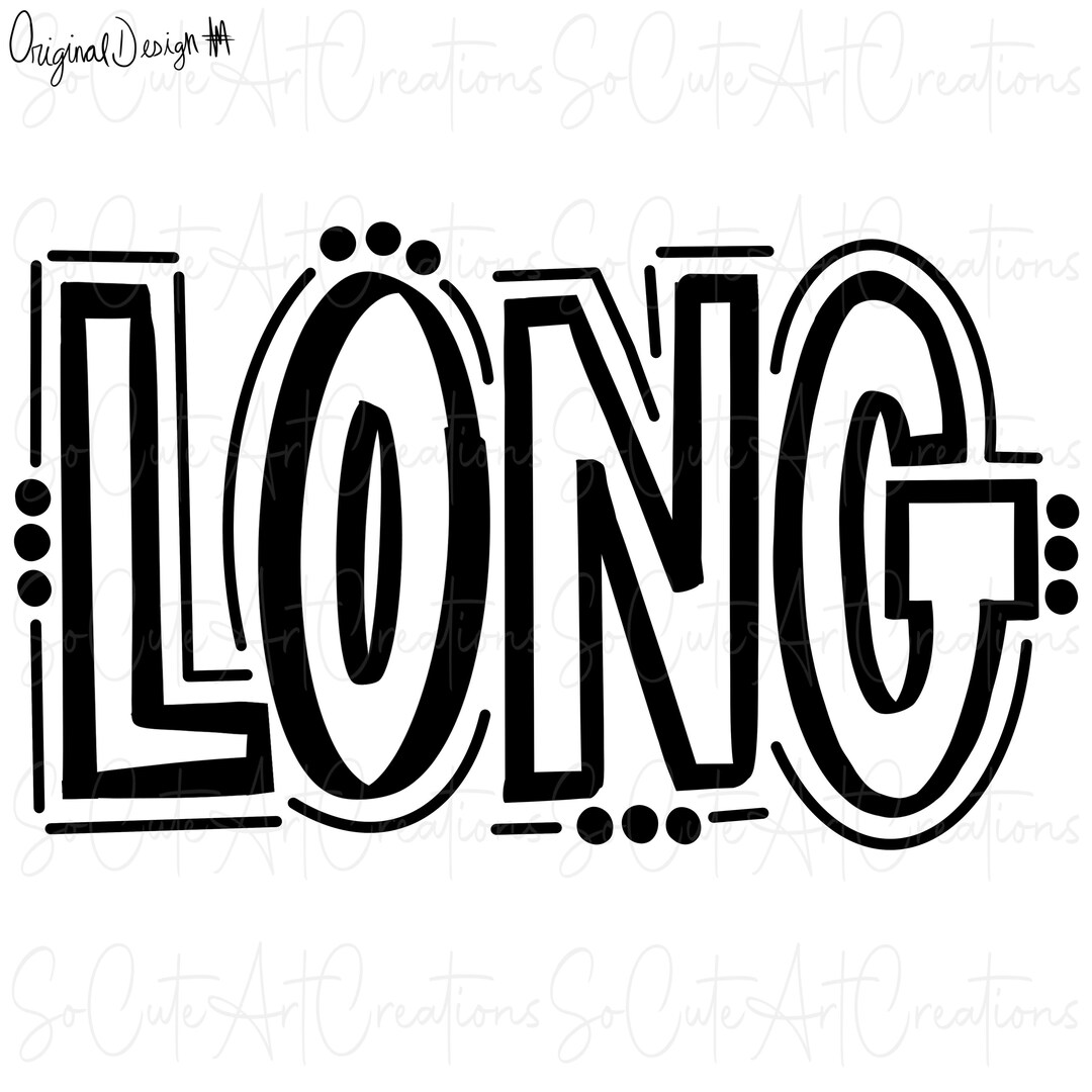 LONG - Doodle Word Last Name - PNG SVG - Digital Artwork - Clip Art - Etsy