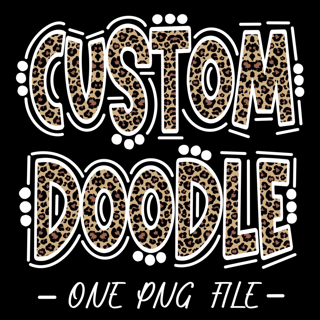 Custom Doodle Word - Leopard Print - DTF Sublimation PNG - Digital ...