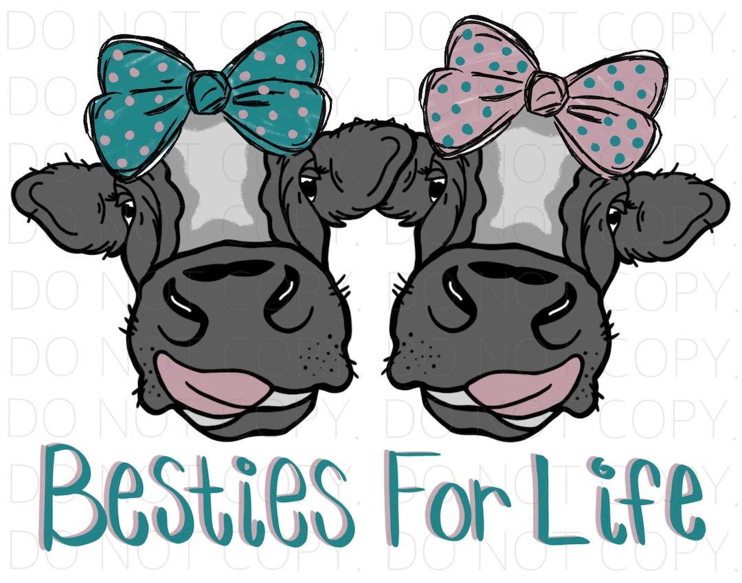 Besties for Life - Cows and Bows - Sublimation PNG - Digital Artwork - Etsy