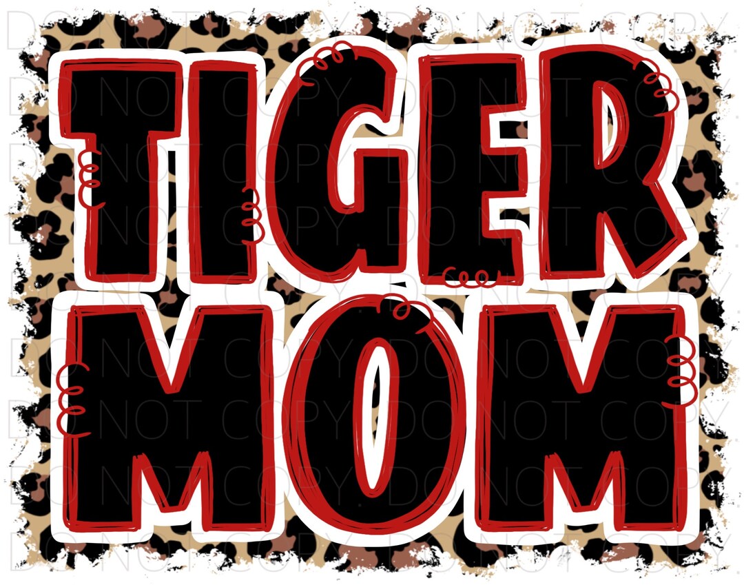 Tiger Mom - Doodle Letters - School Spirit - Sublimation PNG - Digital ...