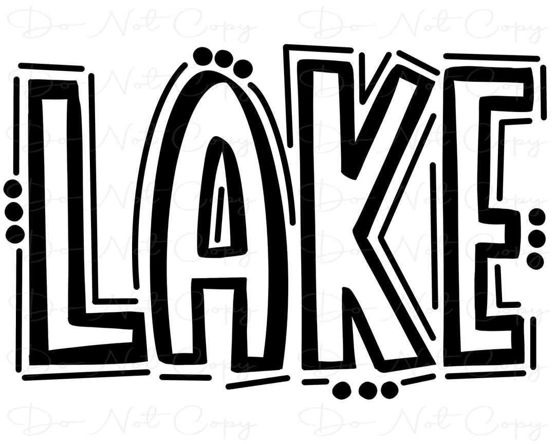 LAKE - Doodle Word - Sublimation PNG and SVG - Digital Artwork - Etsy