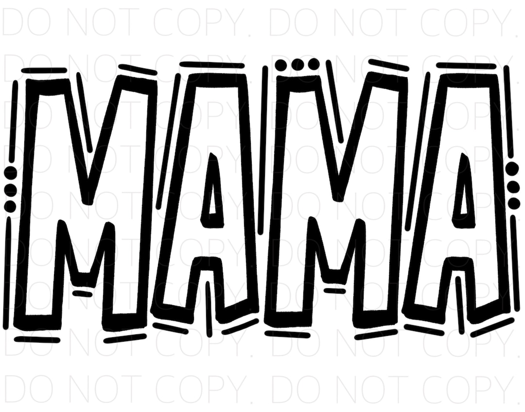 MAMA - Doodle Letters Transparent Background - Sublimation PNG and SVG ...