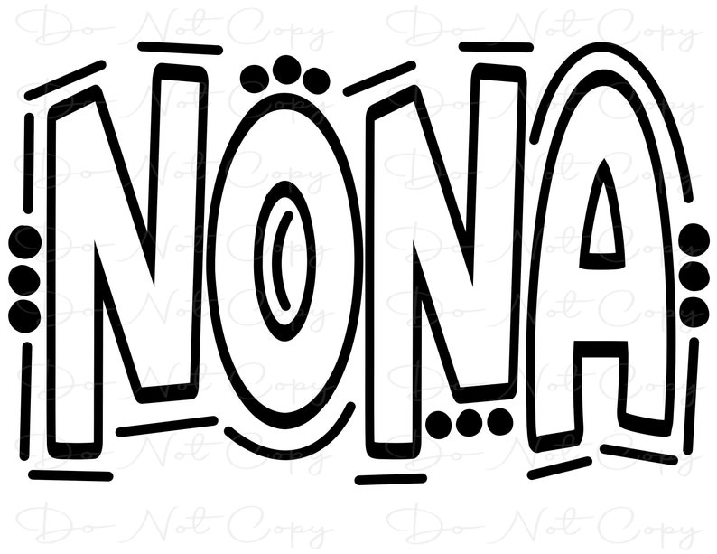 Nona - Doodle Letters - Transparent - Sublimation PNG SVG - Digital ...