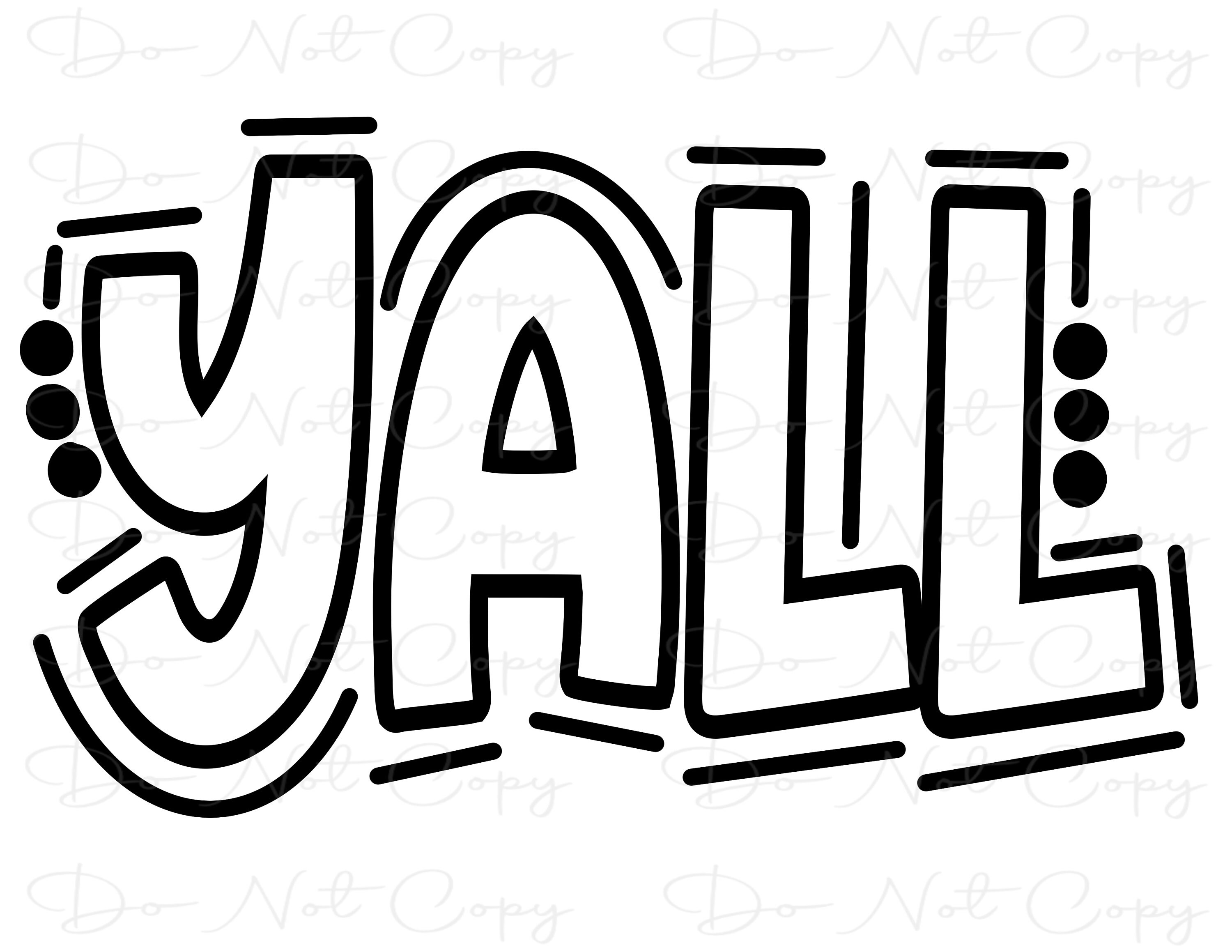 YALL - Doodle Letters - Transparent - Sublimation PNG SVG - Digital ...