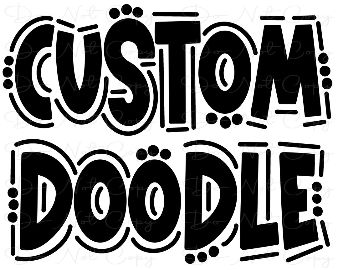 Custom Doodle Word Art: DTF Sublimation PNG SVG (digital Artwork) - Etsy