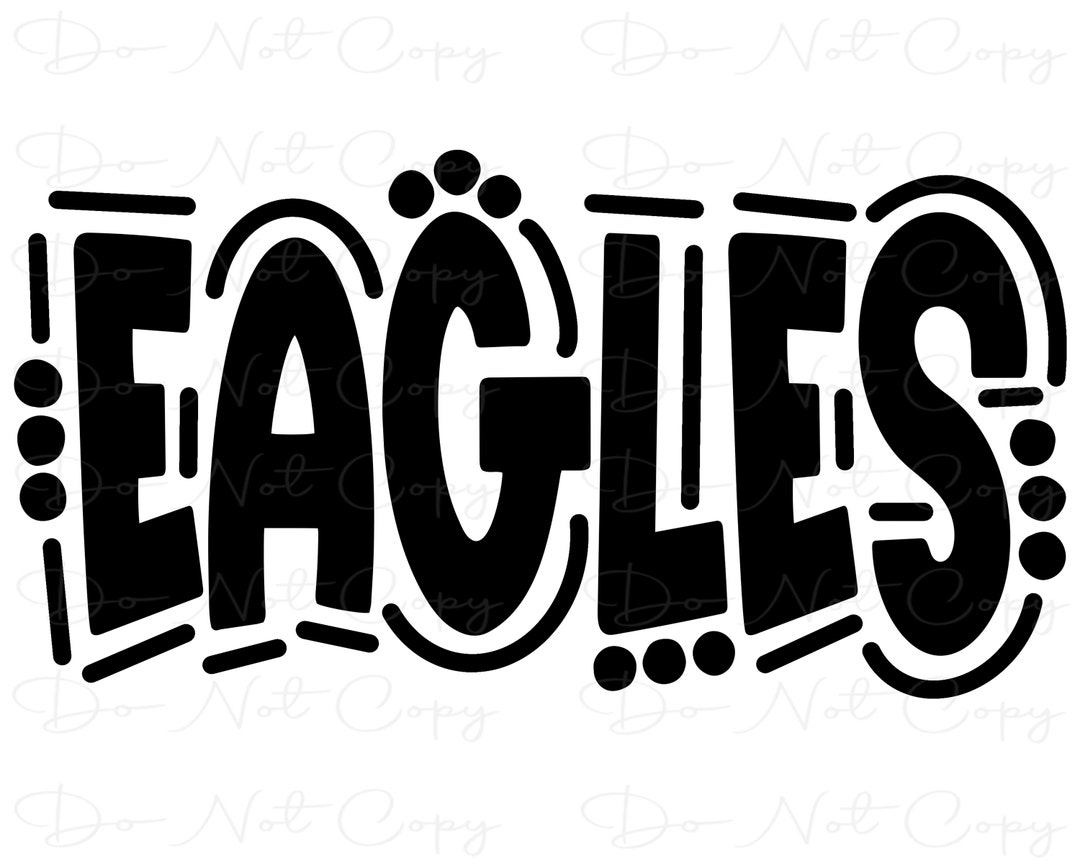 EAGLES- Solid Doodle Word - Sublimation PNG and SVG - Digital Artwork ...