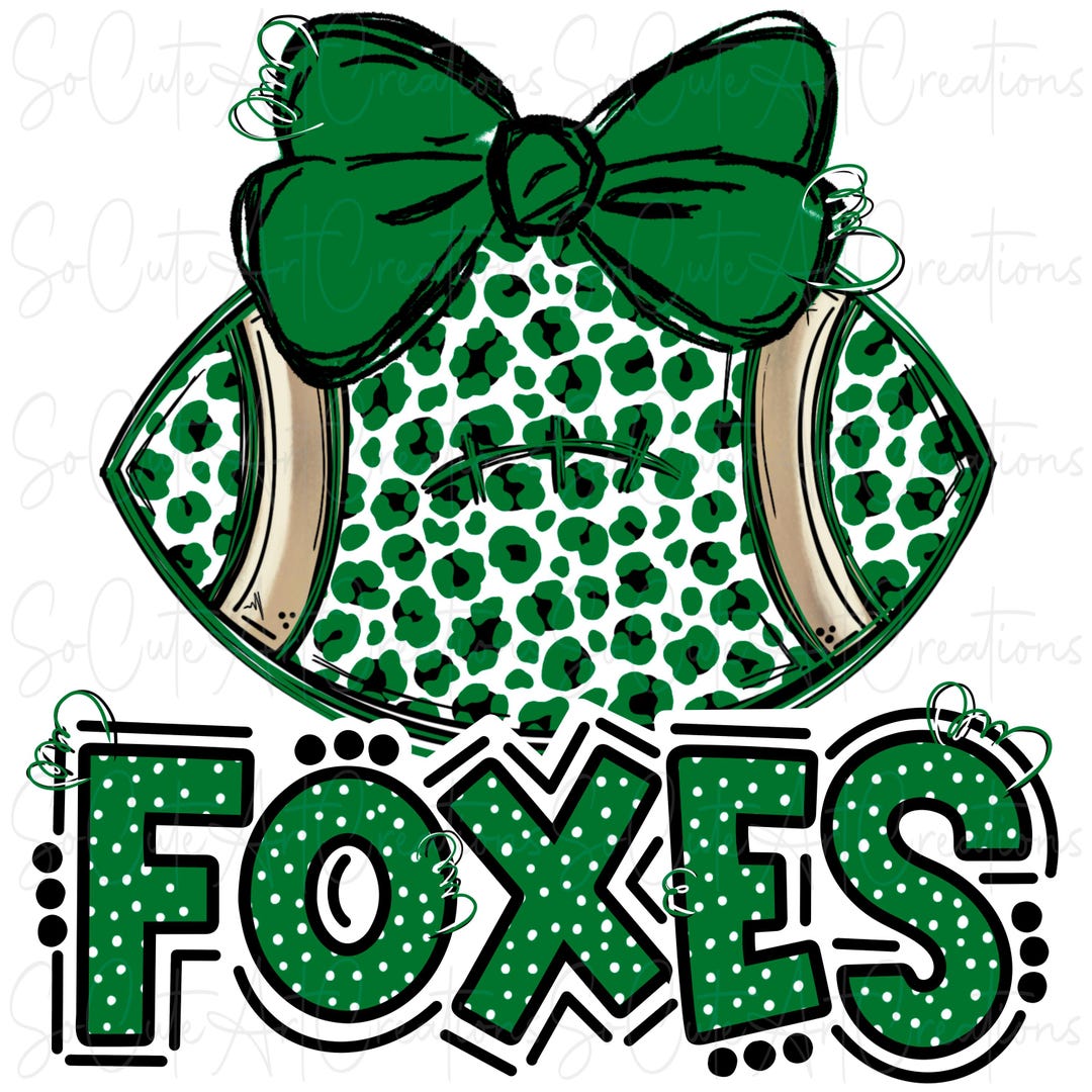 FOXES - Football and Bow - Doodle Letters - School Spirit - Sublimation ...