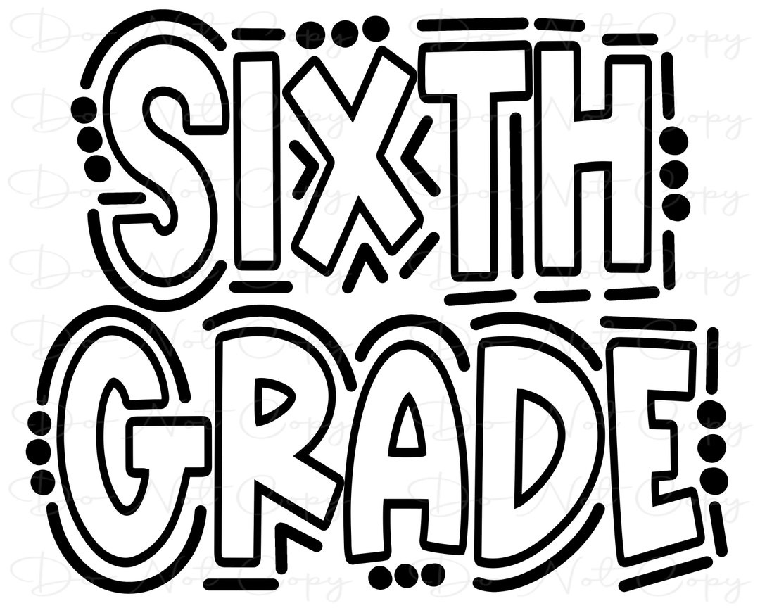 Sixth Grade - Doodle Word - Sublimation PNG and SVG - Digital Artwork ...