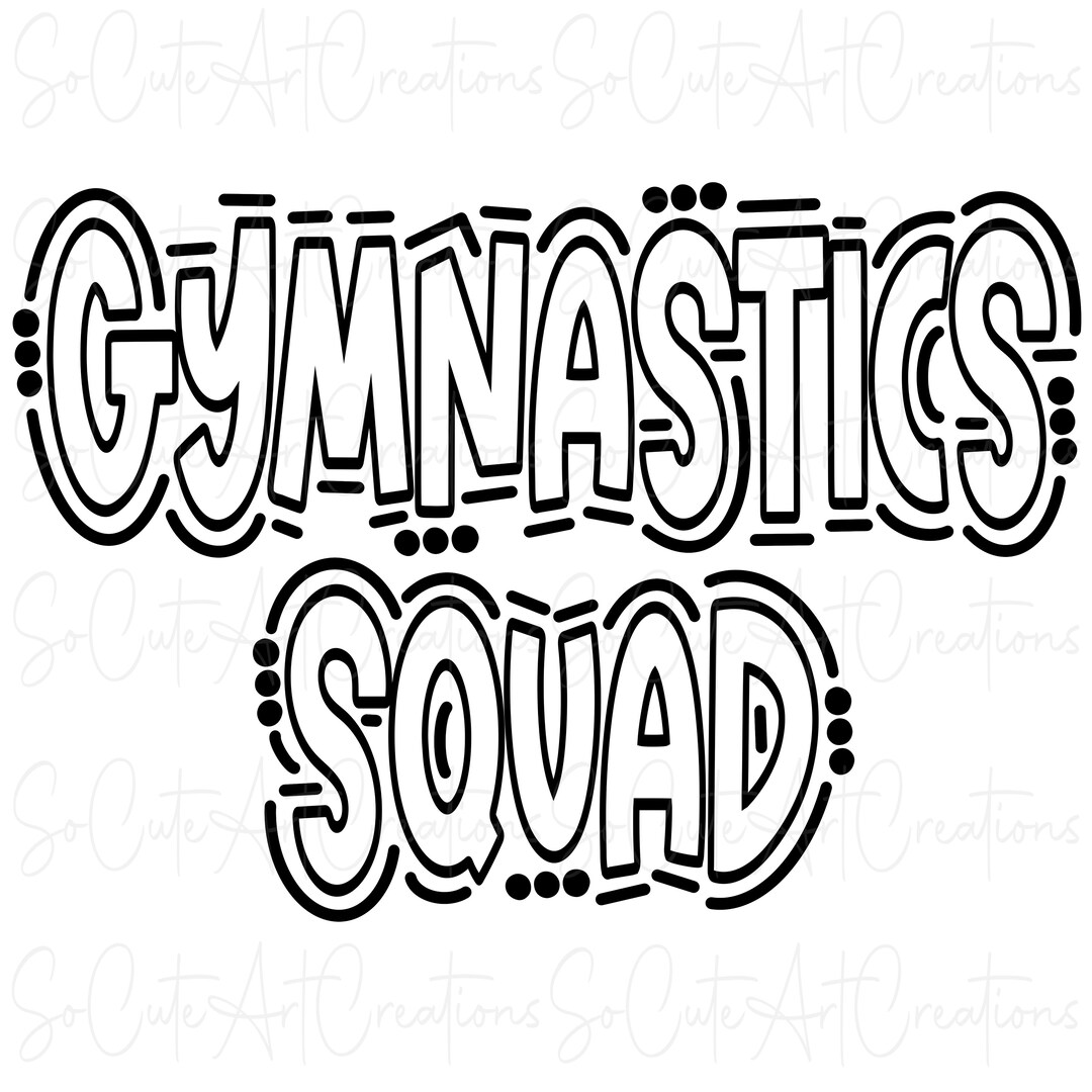 Gymnastics Squad - Doodle Letters Transparent Background - Sublimation ...