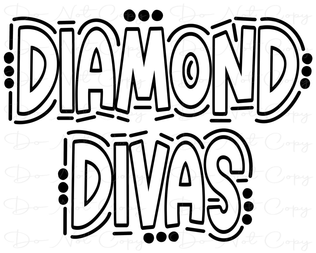 Diamond Divas - Doodle Word - Sublimation PNG and SVG - Digital Artwork ...