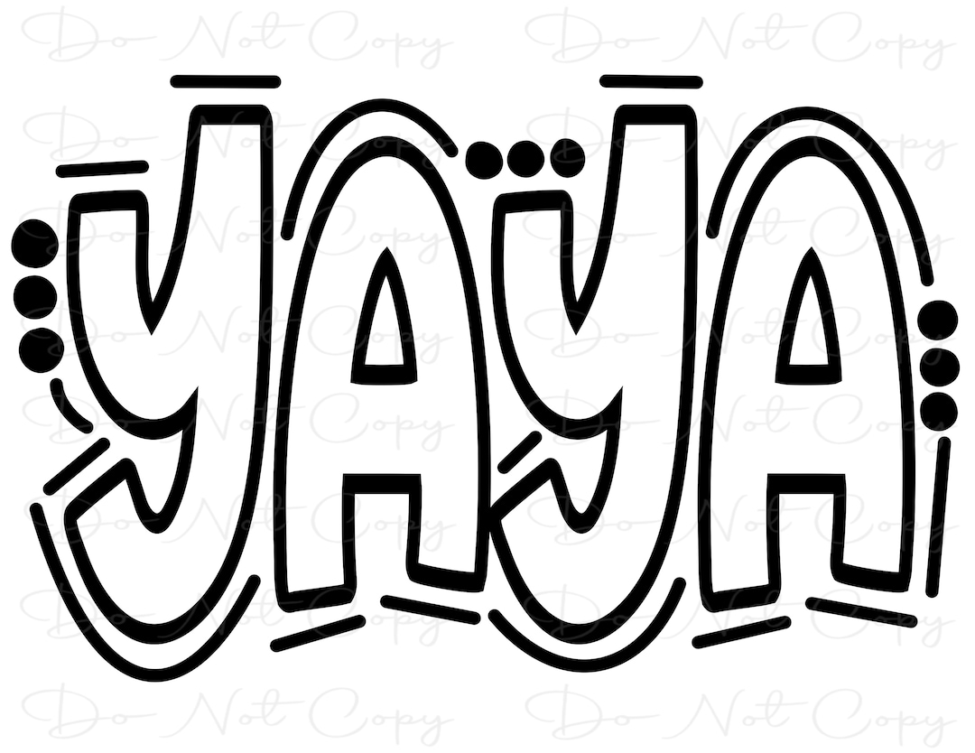 Yaya - Doodle Letters - Transparent - Sublimation PNG SVG - Digital ...
