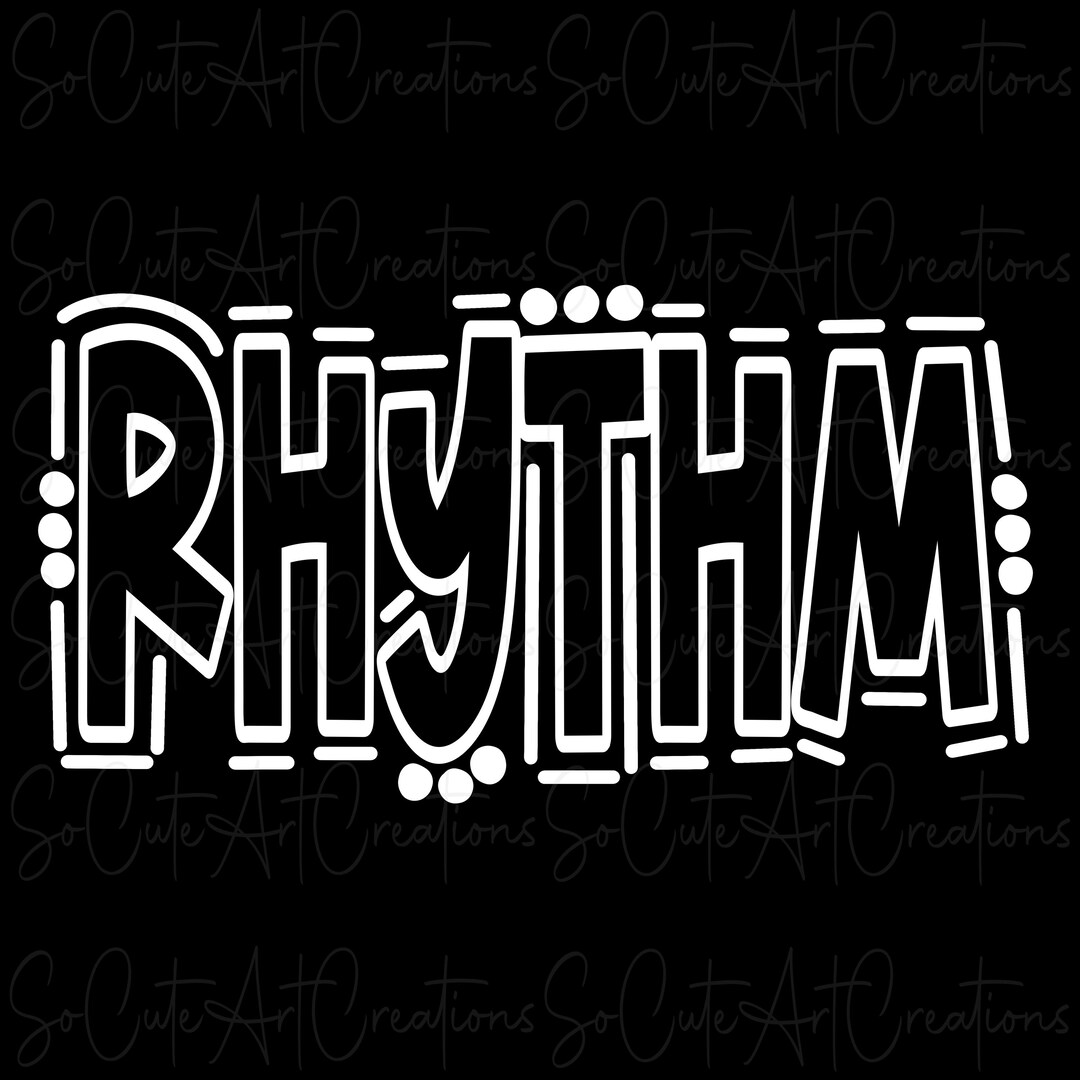 RHYTHM - White- Doodle Word Outline - Sublimation PNG and SVG - Digital ...