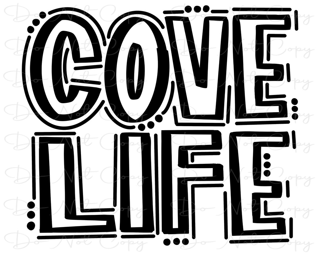 Cove Life - Doodle Word - Sublimation PNG and SVG - Digital Artwork - Etsy