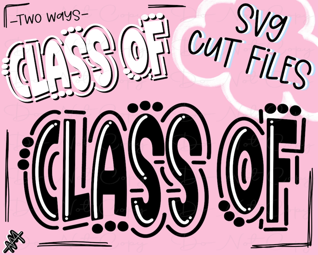 Class of - Doodle Word With Shading - Sublimation PNG and SVG - Digital ...