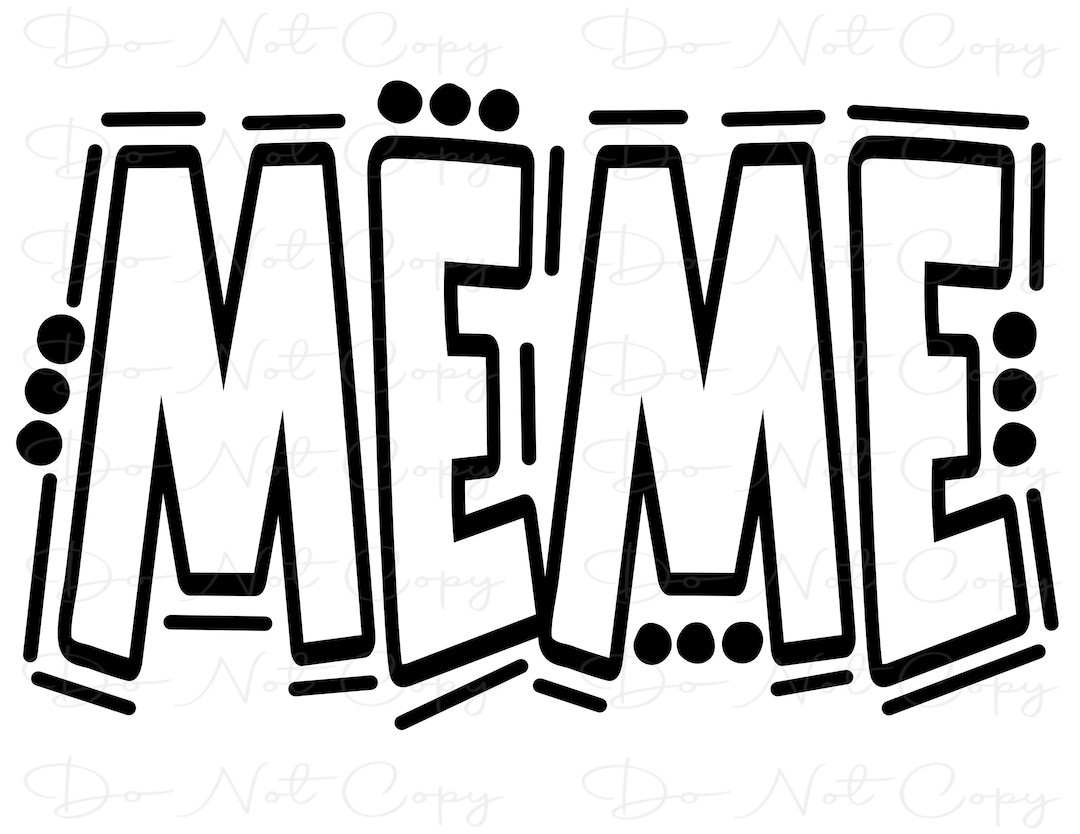 MEME - Doodle Letters - Transparent - Sublimation PNG SVG - Digital ...