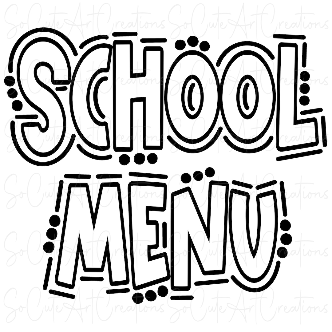 School Menu - Doodle Word - Sublimation PNG and SVG - Digital Artwork ...