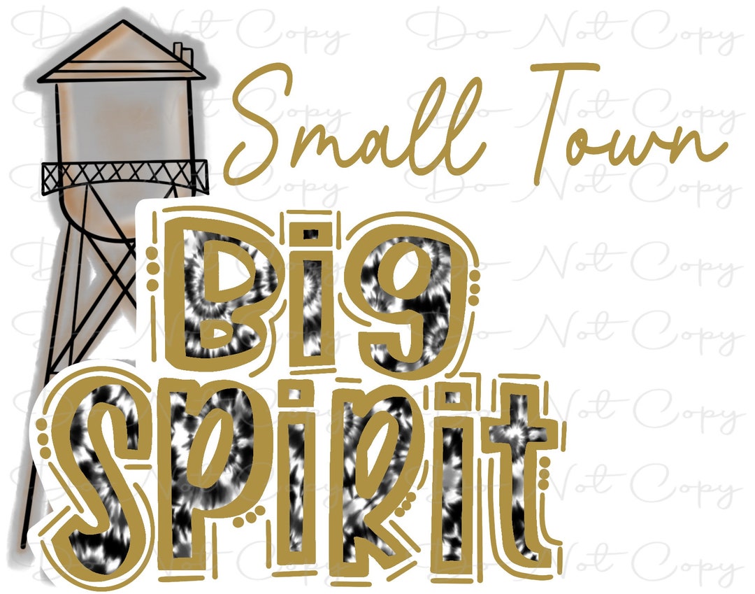 Small Town Big Spirit - Black and Vegas Gold - Doodle Letters Tiedye ...